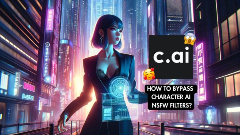 How to Bypass the Character AI NSFW Filter in 2024: Easy Guide - AI Girlfriend